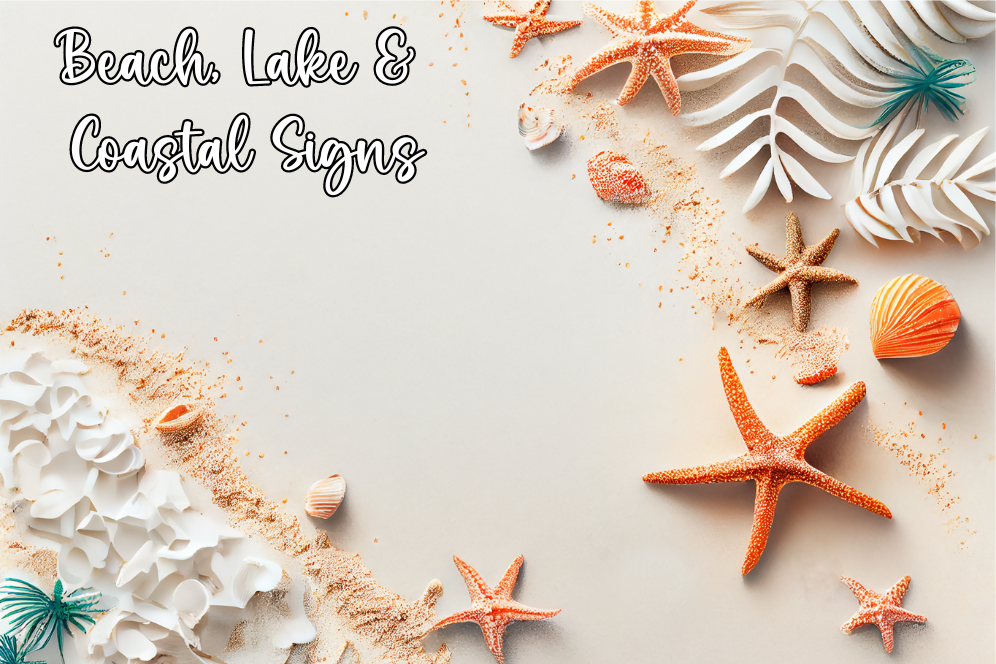 Beach/Lake/Coastal Signs – creekroad.net